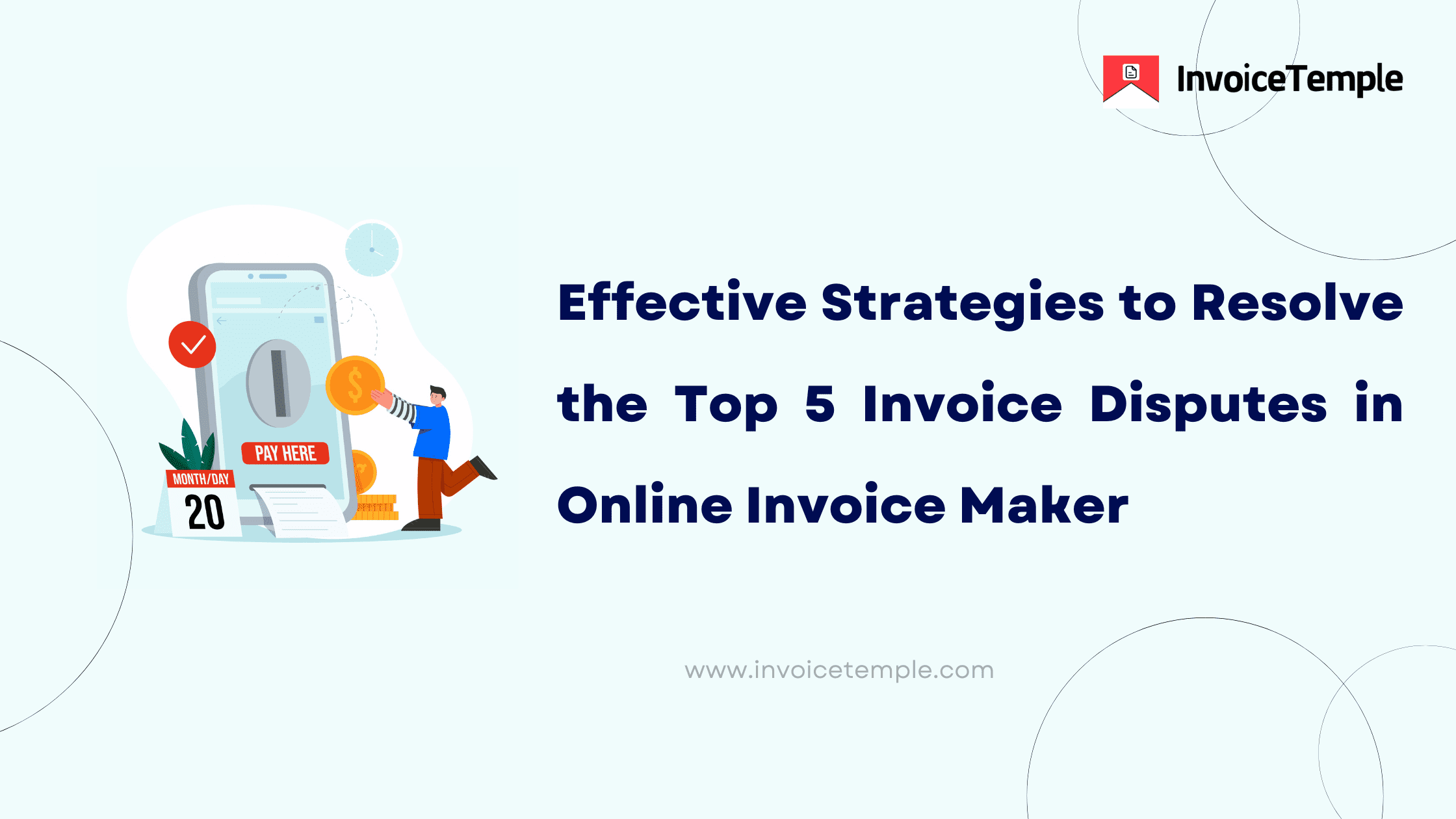 Top 5 Strategies to Resolve Invoice Disputes in Online Maker