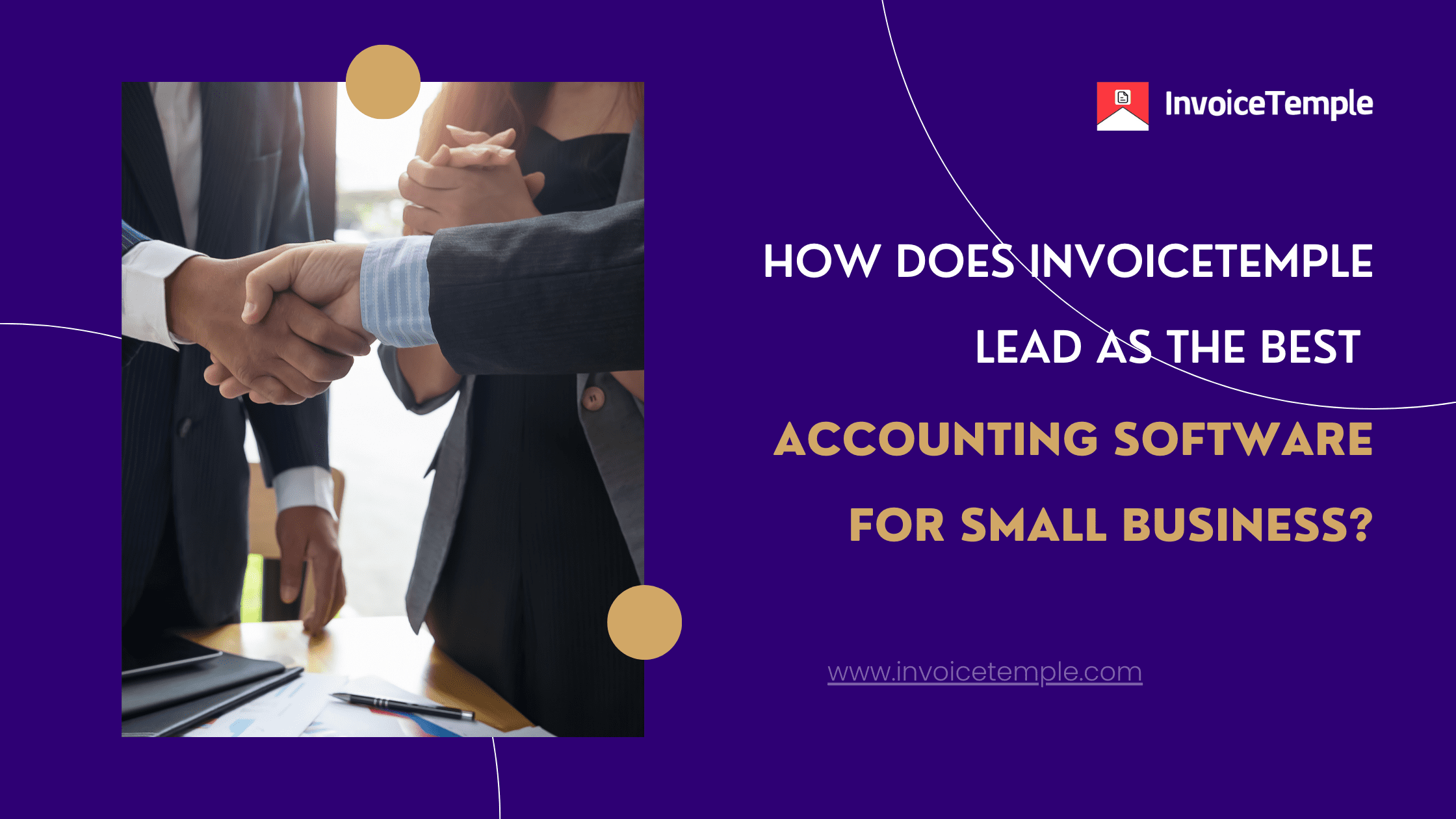 Why InvoiceTemple is the Best Accounting Software for SMBs?