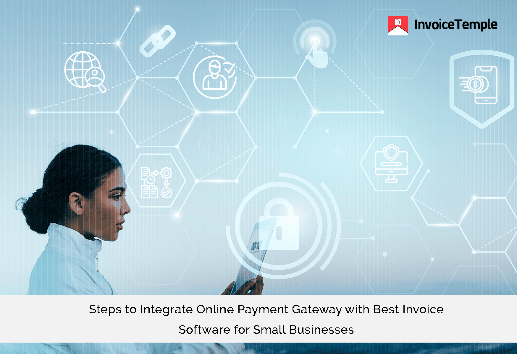 Steps to Integrate Online Payment Gateway with Best Invoice Software ...
