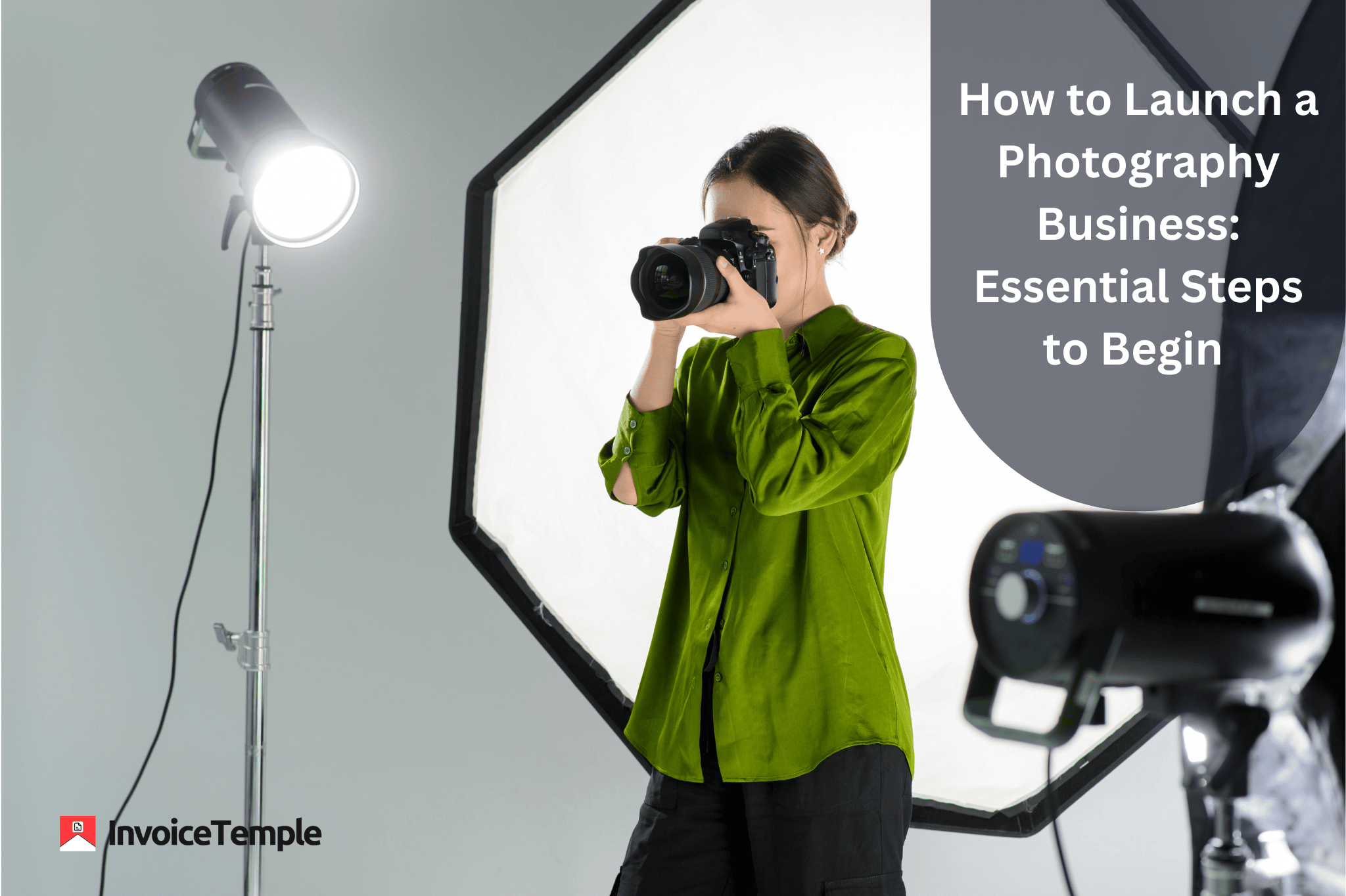 Essential Steps to Launch Your Photography Business