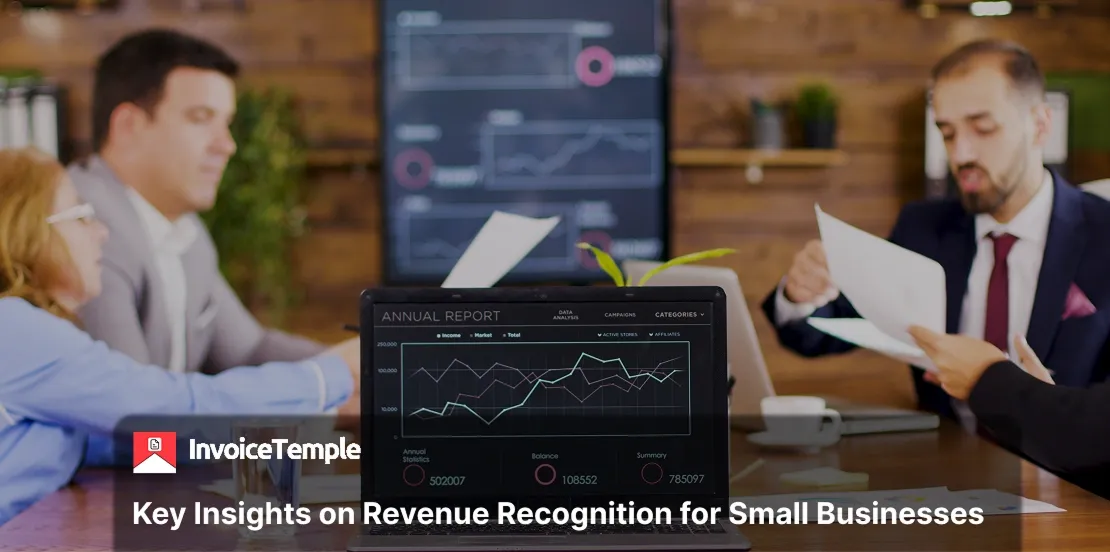 Key Insights on Revenue Recognition for Small Businesses