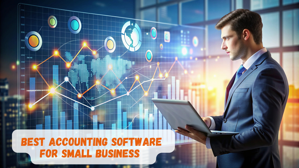 Best Accounting Software for Small Businesses