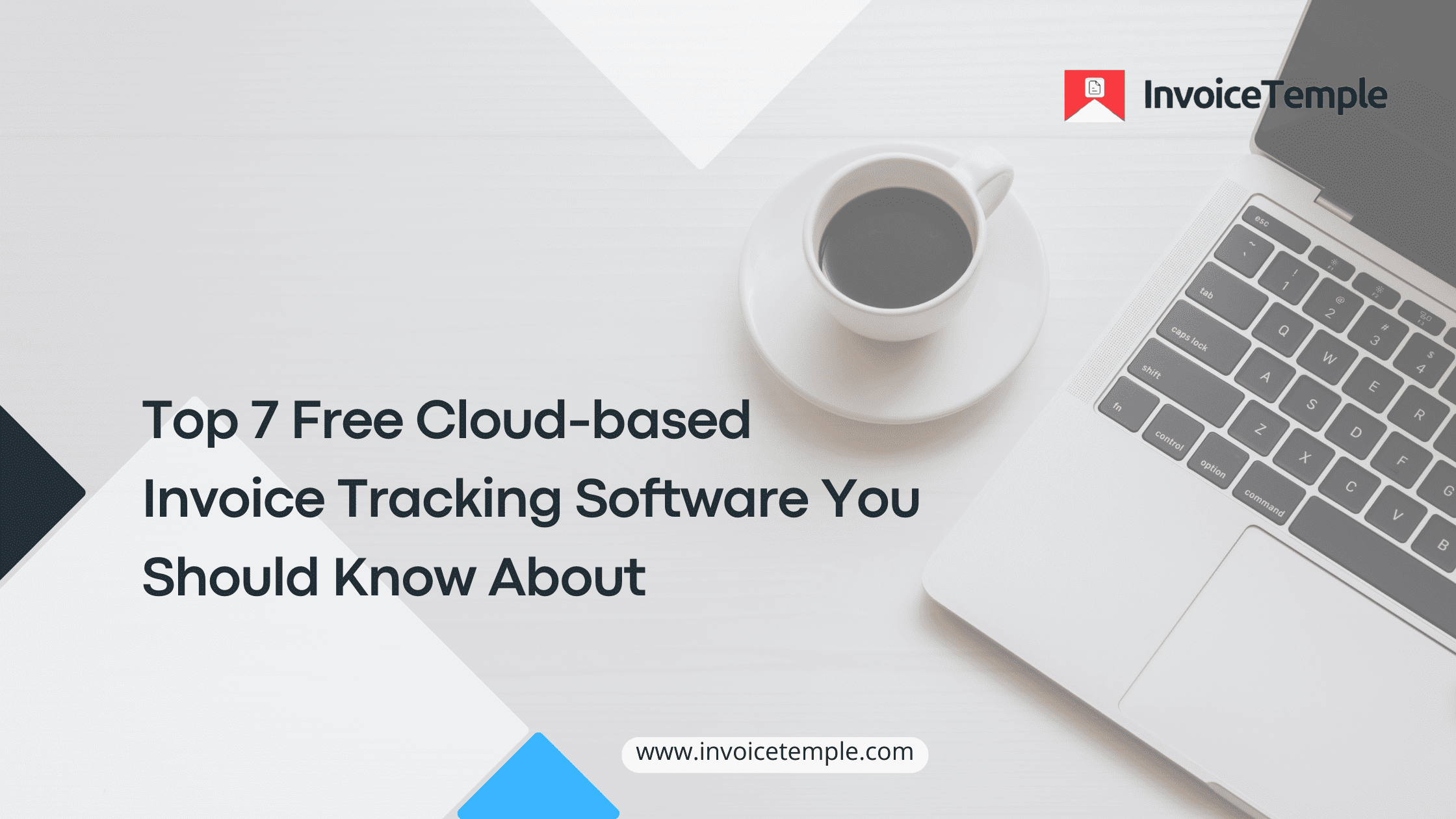Top 7 Free Cloud-based Invoice Tracking Software