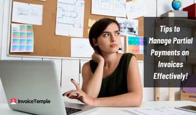 How to Manage Partial Payments on Invoices | Best Practices